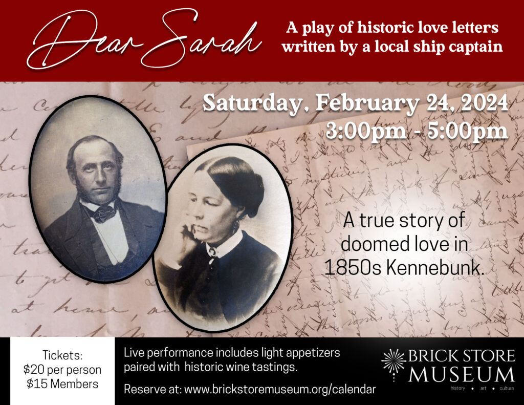 Dear Sarah: A Play of Historic Letters - Brick Store Museum